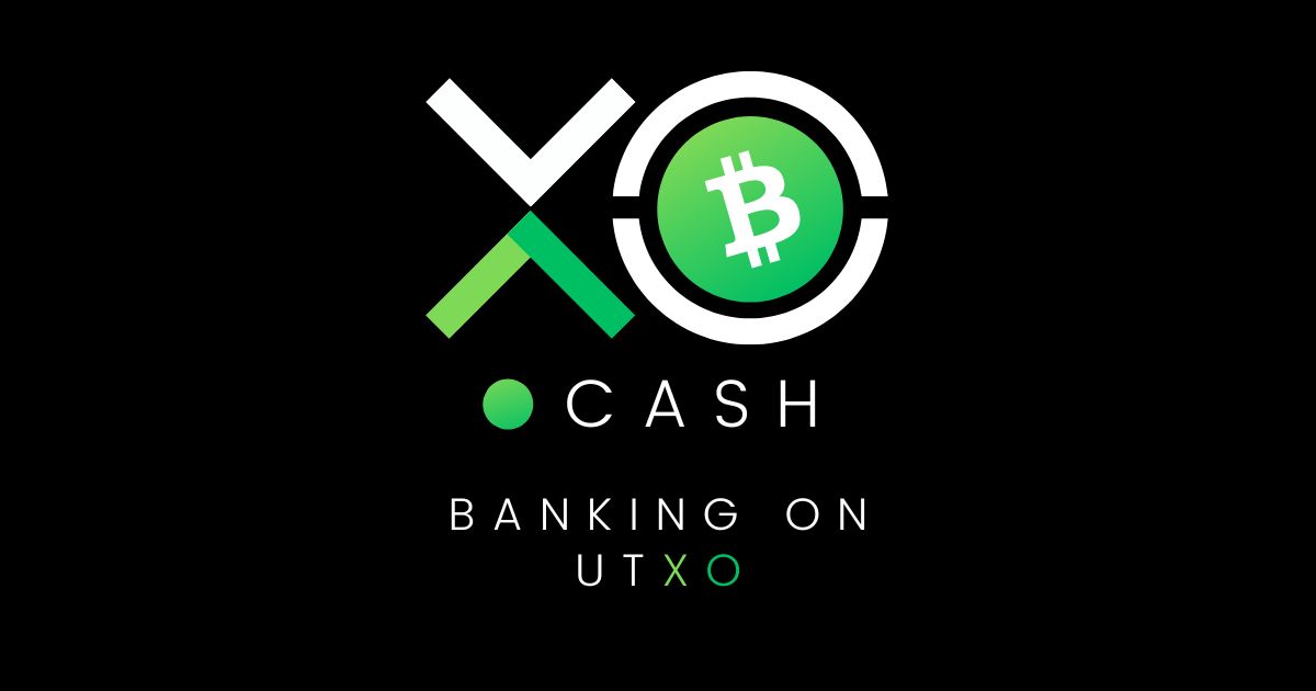 XO - A new era of UTXO on the Bitcoin Cash blockchain